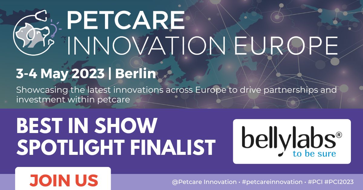 Bellylabs selected for the Best in Show Spotlight at Petcare Innovatio